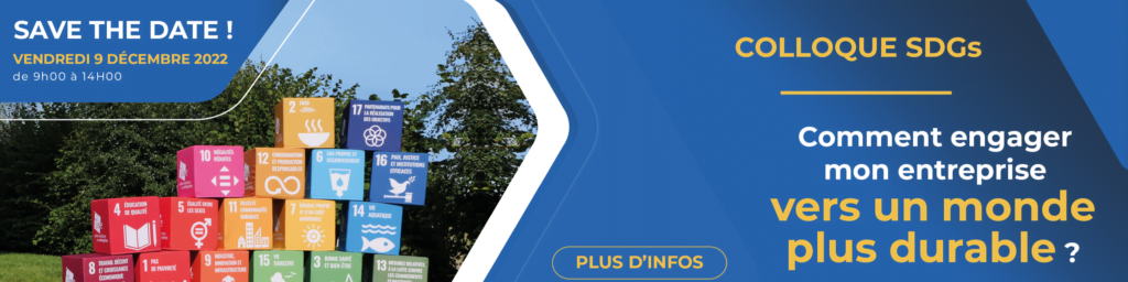 Colloque SDG's (09/12/2022) : comment engager mon entreprise vers un monde plus durable? - AKT ...